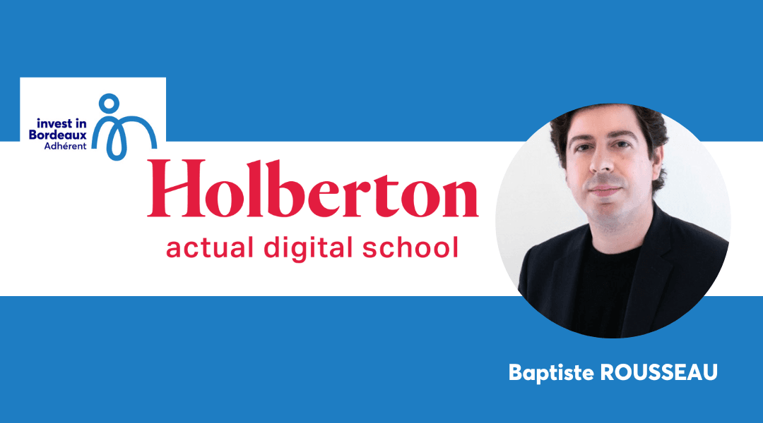 Holberton - Invest in Bordeaux